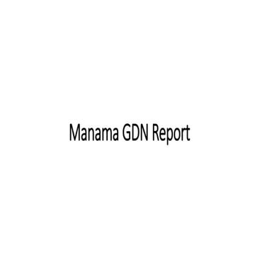 Manama GDN Report.pptx