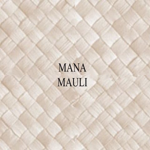 Mana mauli | PPT | Spirituality | Religion & Spirituality