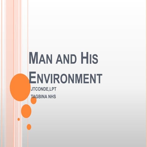 Man and his environment 2 | PPTX