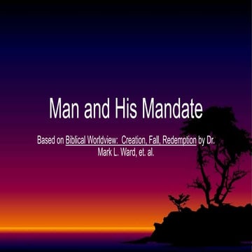 Man and his mandate | PPTX | Christianity | Religion & Spirituality