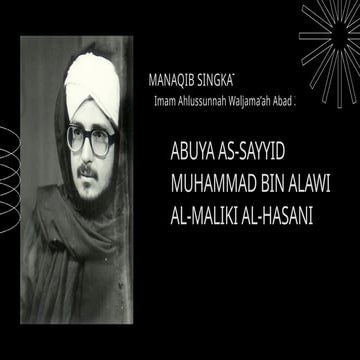 MANAQIB SINGKAT Imam Ahlussunnah Waljamaah Abad 21 ABUYA AS-SAYYID ...