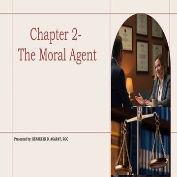 Ethics- Chapter 2 moral agent of morality | PPTX