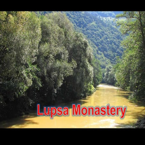Manastery Lupsa Romania | PPTX