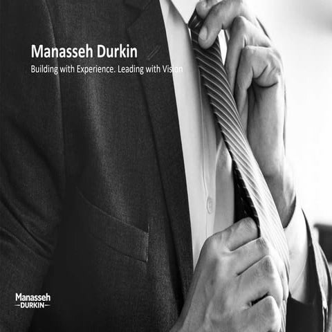 Manasseh Durkin Builder, Leader and Executive | PPTX