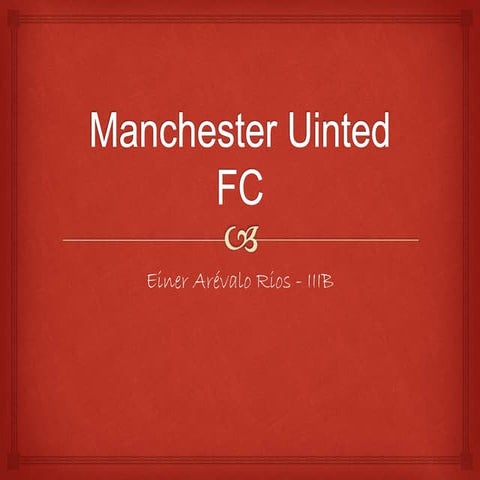 Presentación Manchester United | PPT