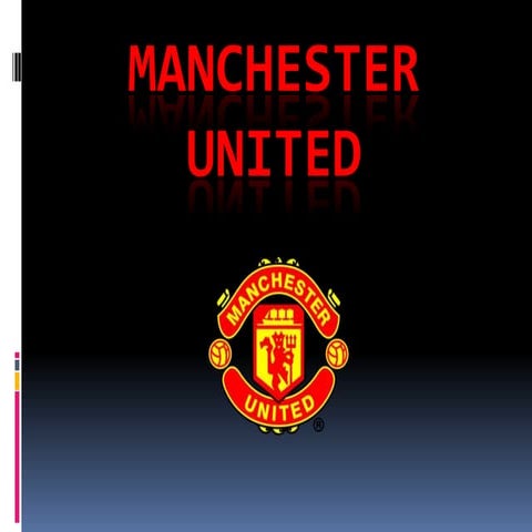Presentación Manchester United | PPT