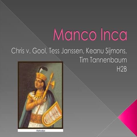 Manco inca | PPTX