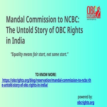 Mandal Commission to NCBC The Untold Story of OBC Rights in India.pptx