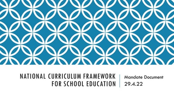 NCF-SE-2023 ( National Curriculum Framework School Education | PPT