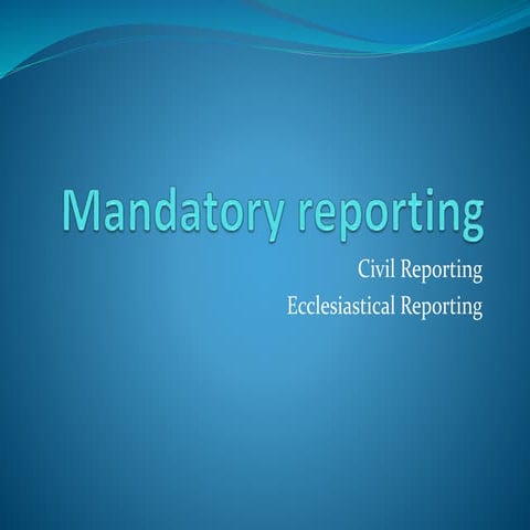 Mandatory Reporting PowerPoint | PPTX