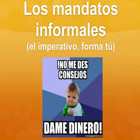 Mandatos informales | PPTX