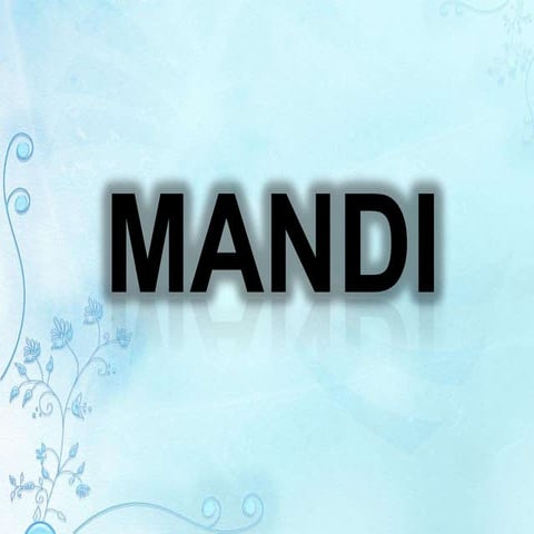 Mandi | PPTX