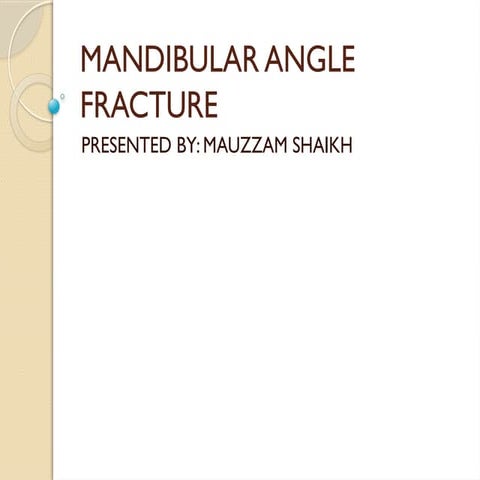 Symphysis & Angle MANDIBULAR FRACTURES | PDF