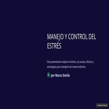 MANEJO Y CONTROL DE ESTRES, GENERALIDADES | PPTX