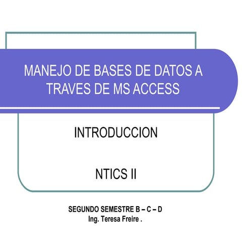 Manejo de bases de datos a traves de | PPT