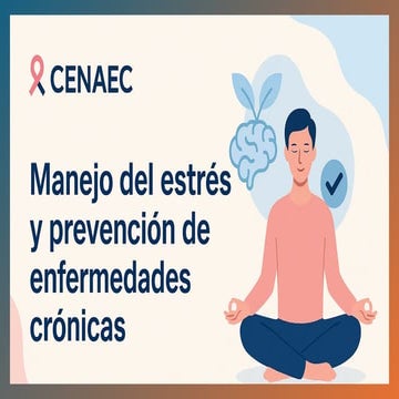 Manejo de estres y prevención de enfermedades cronicas .pptx