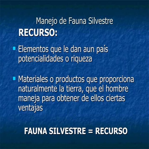 Manejo de fauna silvestre | PPT