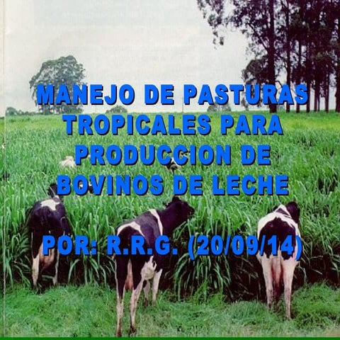 Manejo de pasturas tropicales | PPT