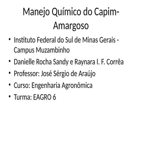 Manejo_Quimico_Capim_Amargoso_Digitaria_insularis.pptx