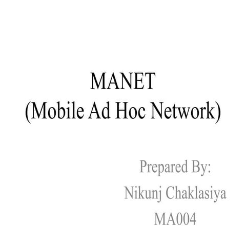 Manet | PPTX | Computer Networking | Computing
