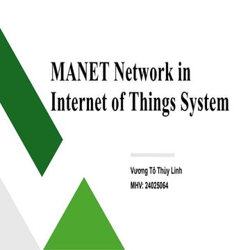 MANET Network in IoT_Truyền thông và mạng máy tính.pptx