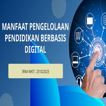 manfaat pengelolaan pendidikan berbasis digital.pptx