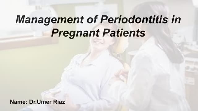 Periodontal disease and pregnancy | PPTX