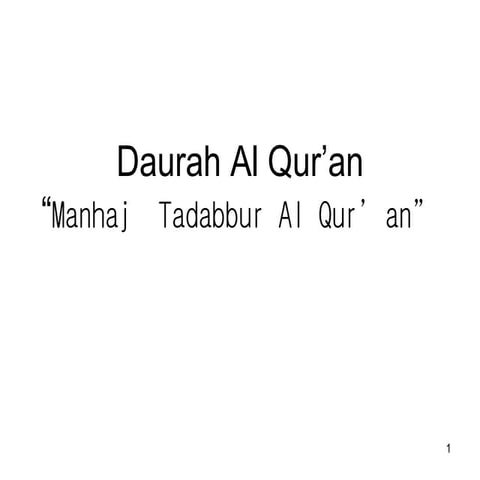 Mafaatiih atau manhaj-tadabbur-quran.ppt
