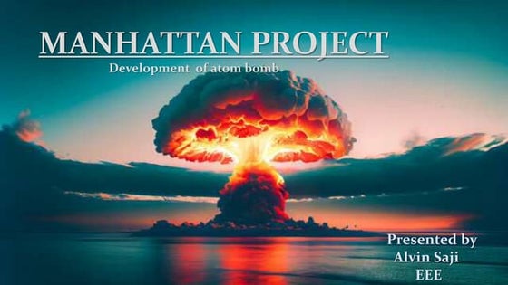 The Atomic Bombs, powerpoint presentation | PPTX