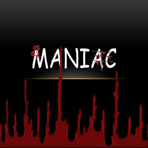 MANIAC.pptx