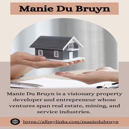 Manie Du Bruyn - A Visionary Property Developer | PDF