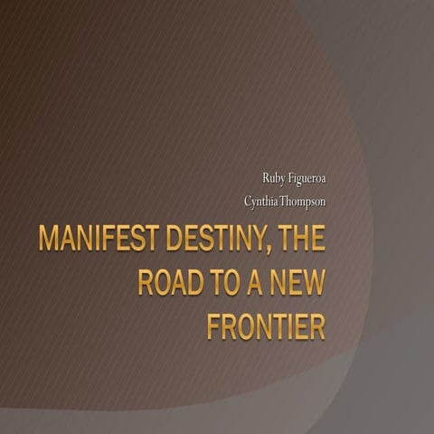 Manifest Destiny | PPT