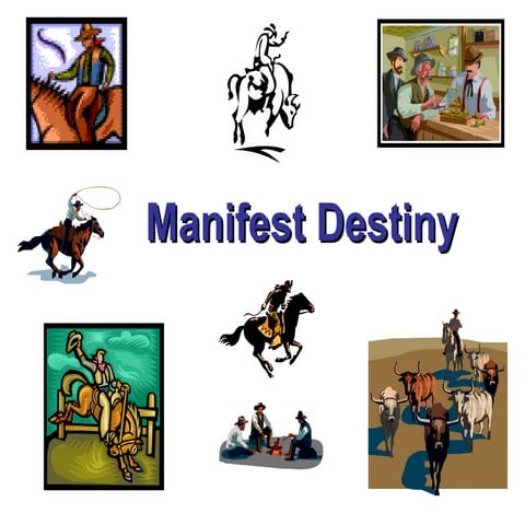 Manifest Destiny | PPT