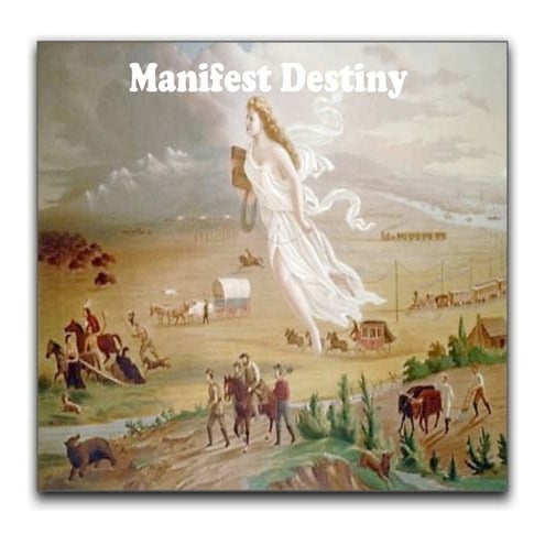 Manifest Destiny | PDF