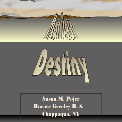 Manifest destiny | PPT