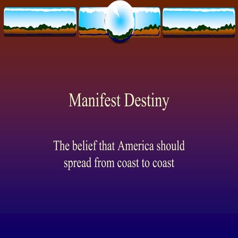 Manifest destiny | PPT