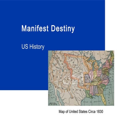 Manifest Destiny Powerpoint | ODP
