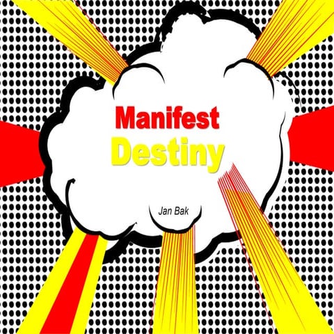 Manifest Destiny | PPT