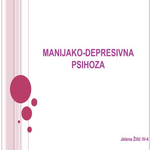Manijako depresivna-psihoza | PPT