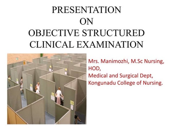 objective structured clinical examination | PPTX