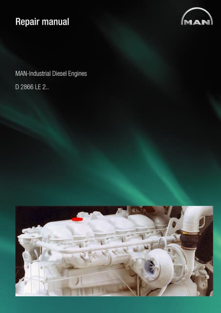 MAN Marine Diesel Engine D 2848 LXE /LE 401 / 403 / 405 Service Repair Manual | PDF