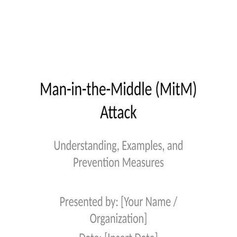 Man_in_the_Middle_Attack (Advance Web Vulnerabilities) | PPTX