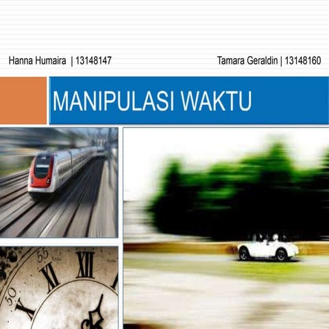 Manipulasi waktu | PPT