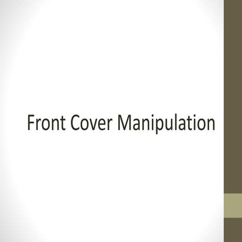 Manipulation on front cover and contents page | PPTX