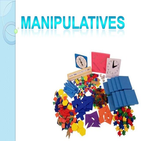 Manipulatives2007 | PPTX