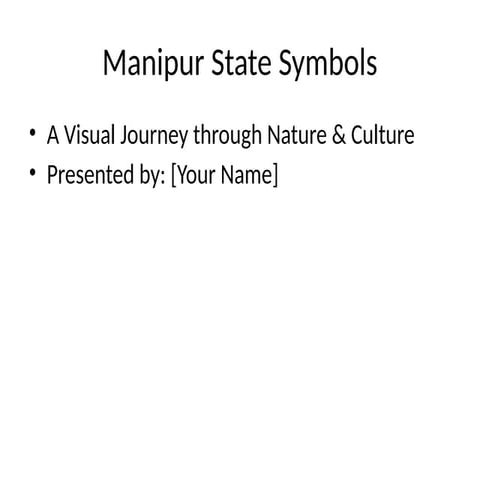 Manipur_State_SymbolsPresentat ion.pptx