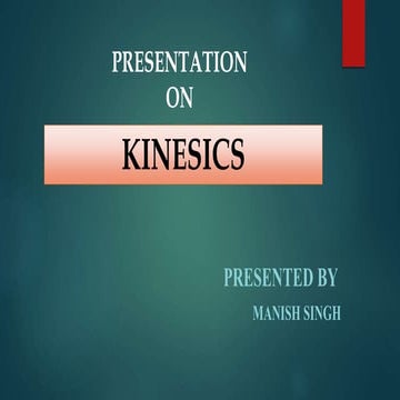 KINESICS | PPTX