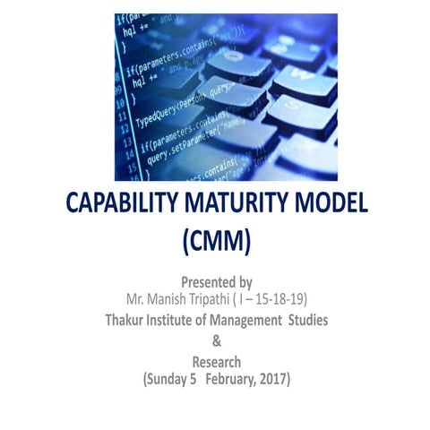 Unit4 Software Engineering Institute (SEI)’s Capability Maturity Model ...