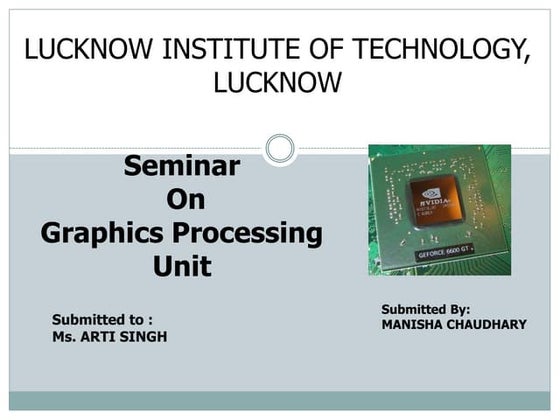 Presentation On Graphics Processing Unit Gpu Ppt 9592