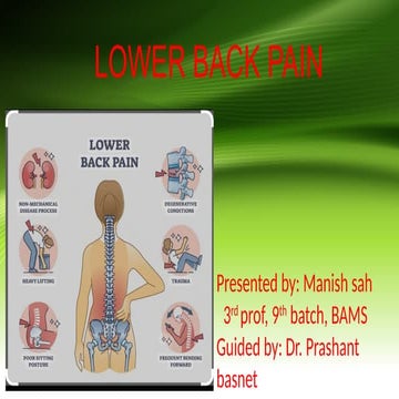 Back pain of lower region is important one. | PPT